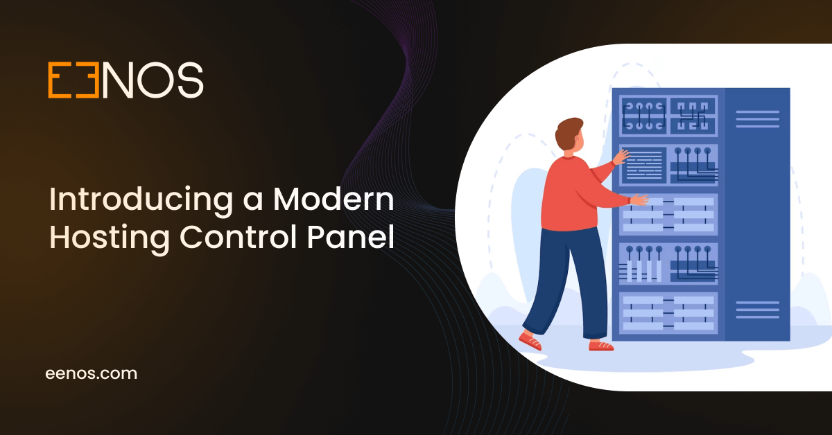 Introducing a Modern Hosting Control Panel